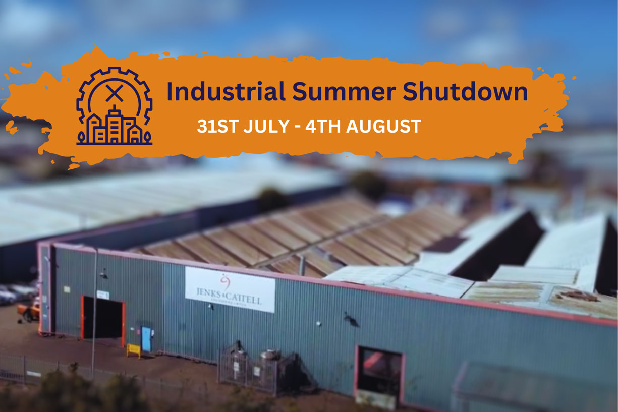 Industrial Summer Factory Shutdown - Next Week - Jenks & Cattell ...
